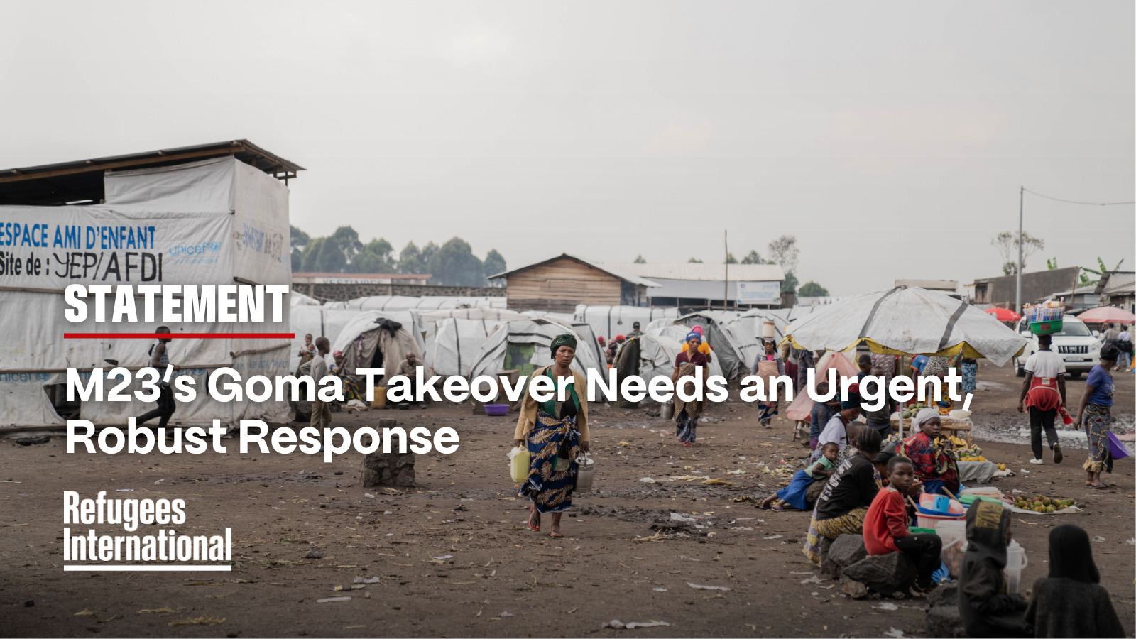 M23’s Goma Takeover Needs an Urgent, Robust Response - Refugees ...