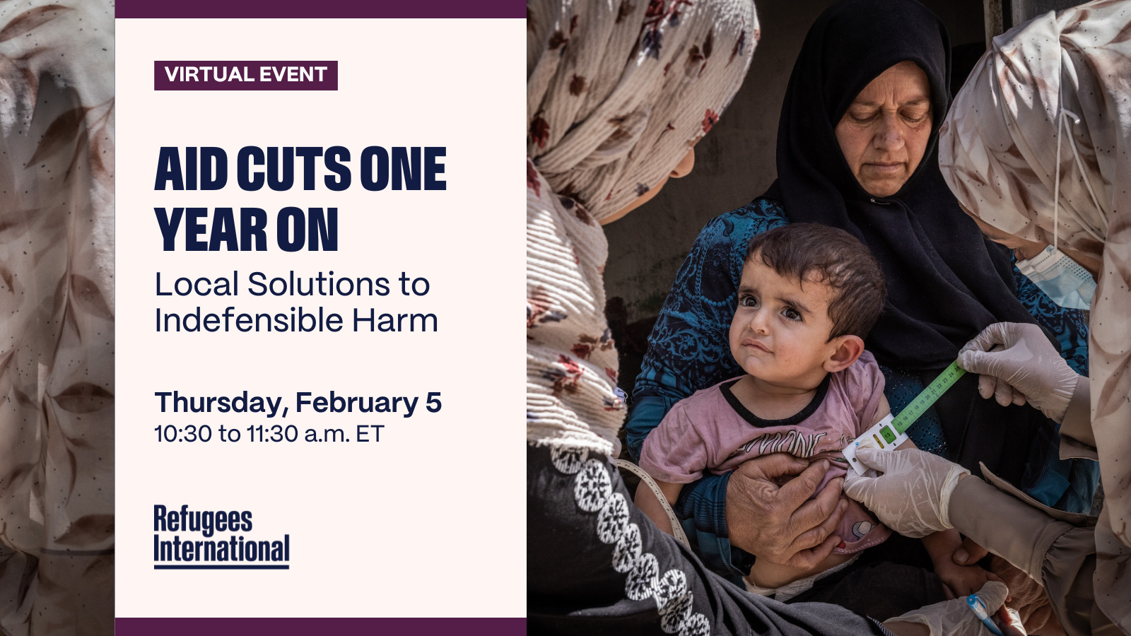 Aid Cuts One Year On: Local Solutions to Indefensible Harm - Refugees ...