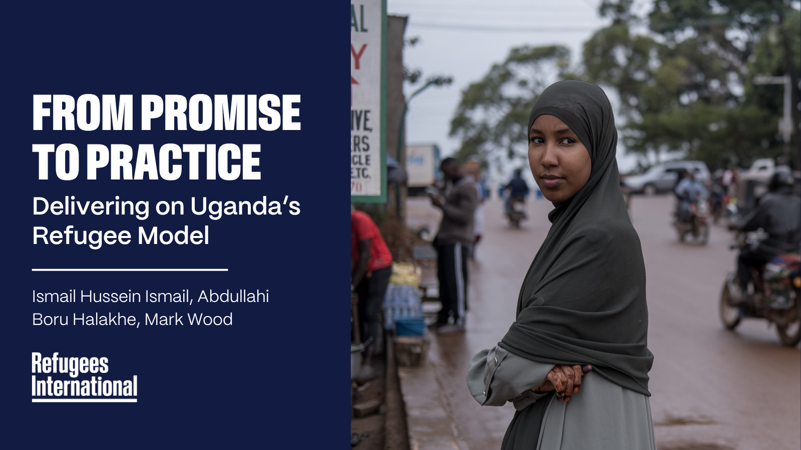 From Promise to Practice: Delivering on Uganda’s Refugee Model ...